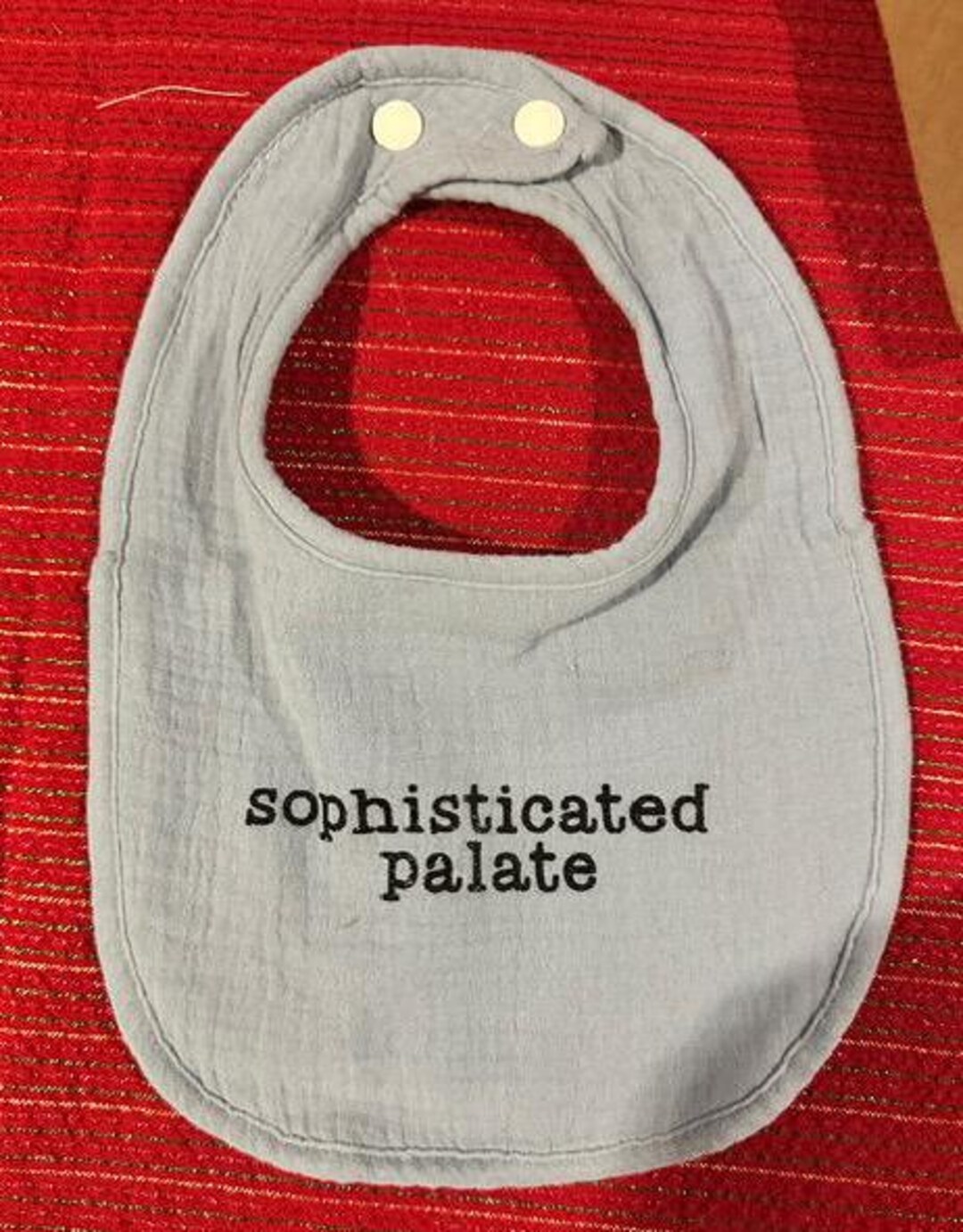 Sophisticated Palate - Soft Muslin Baby Bib With Funny or Cute Phrase ...