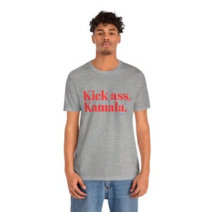 Kamala Harris Tshirt With Bold Red Lettering, Unisex Tee Support Kamala ...