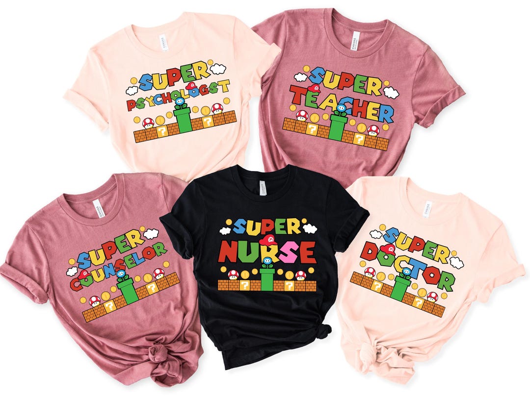 Custom Super Mario Job Shirt, Teacher, Nurse, Doctor T-shirt - Etsy