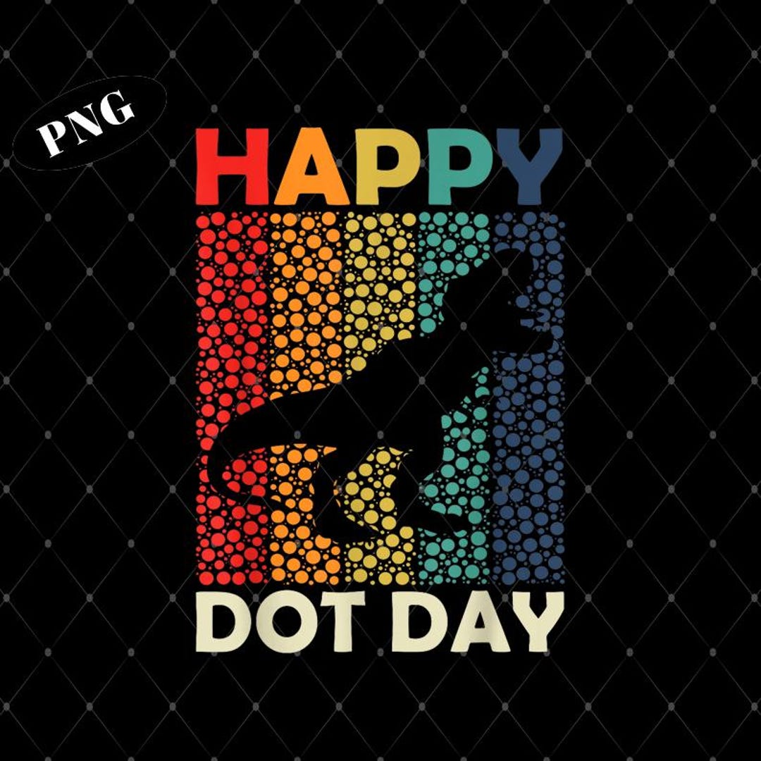 Happy Dot Day Cute Dot T-rex Png - Etsy
