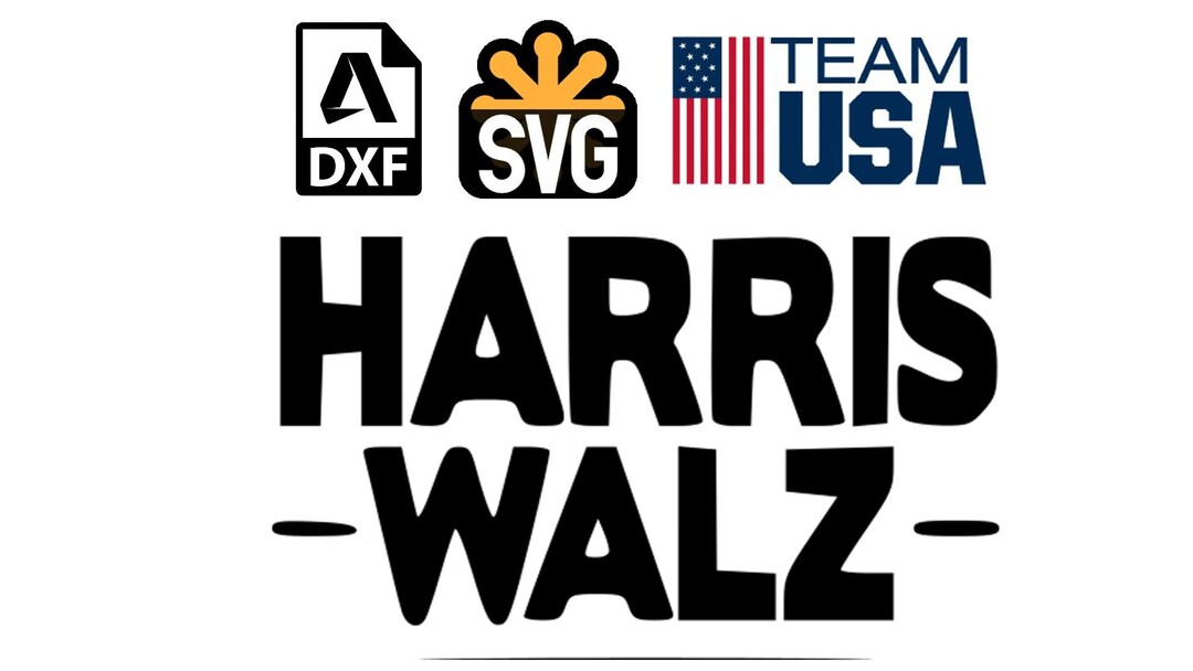 Harris Walz SVG, DXF, Png Files Cricut, Laser Cut, CNC Patterns ...
