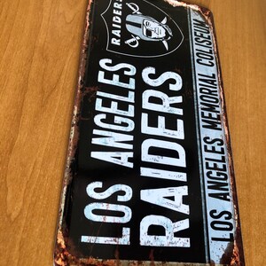 Los Angeles Raiders Metal Sign, Los Angeles Memorial Coliseum Stadium ...