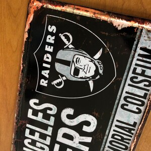 Los Angeles Raiders Metal Sign, Los Angeles Memorial Coliseum Stadium ...