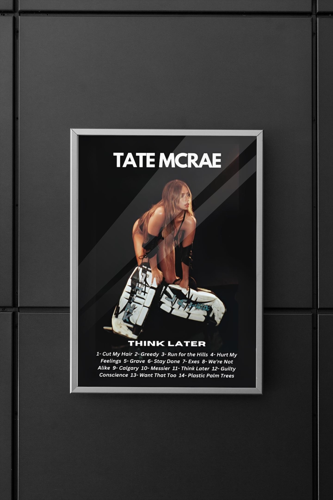 Tate Mcrae Tate Mcrae Think Later Album Think Later Poster Think Later ...