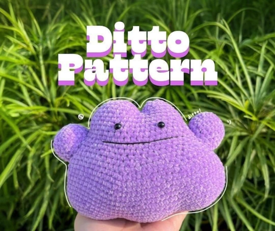Ditto Crochet PATTERN PDF Amigurumi Digital Download DIY Crochet Toy ...