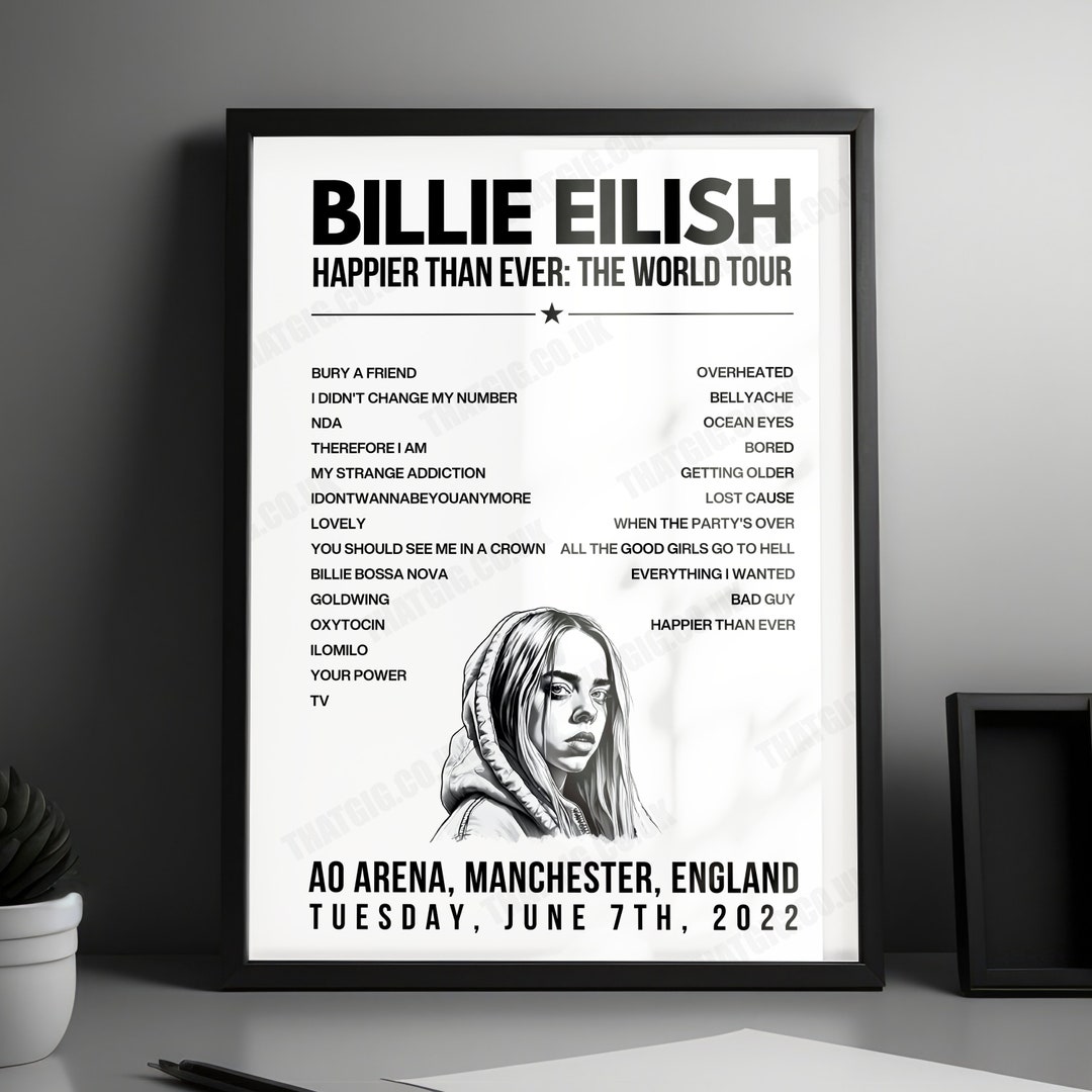 Billie Eilish Setlist Poster AO Arena, Manchester, England June 7th ...