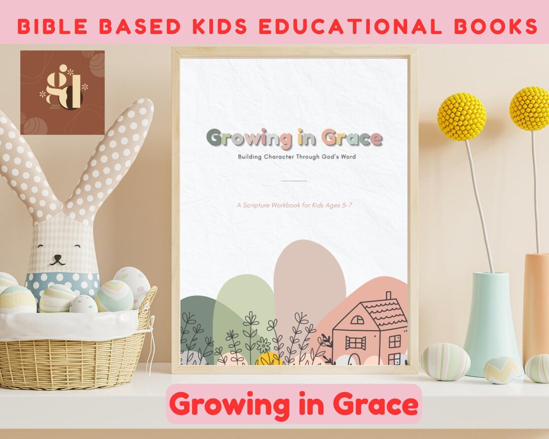 Growing in Grace: A Scripture Workbook for Kids Kids Bible Devotional ...