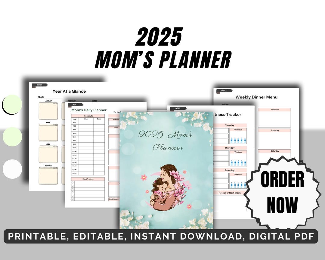 2025 Mom's Planner - Printable Daily, Weekly & Monthly Planner for Moms ...