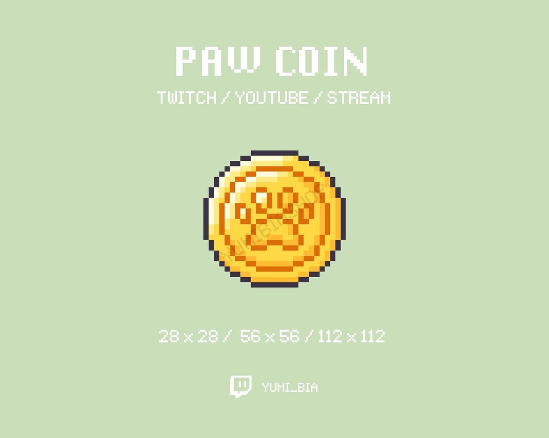 Pixel Art Paw Coin: Twitch Channel Points (digital Download) - Etsy