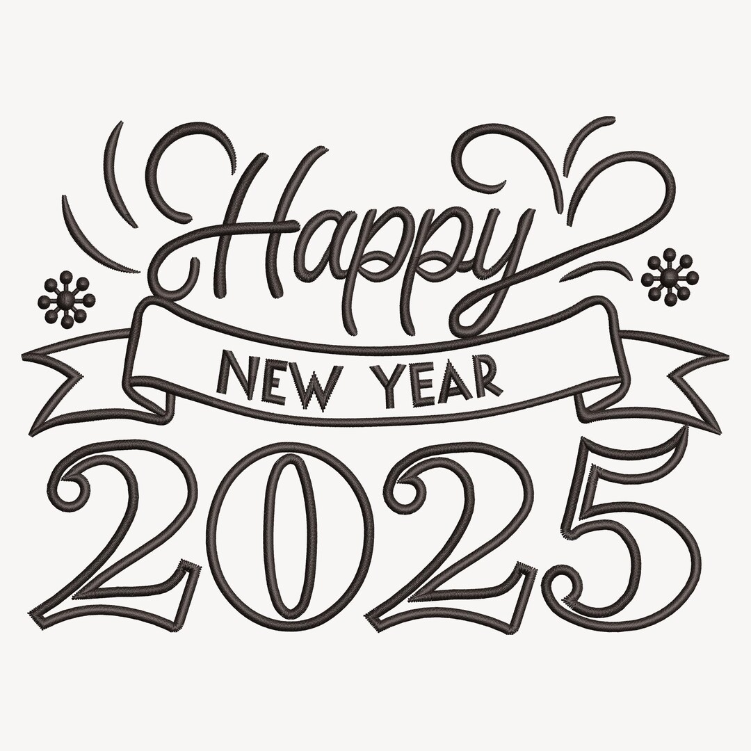 Happy New Year 2025 Embroidery Designs, Hello 2025 Embroidery Design ...