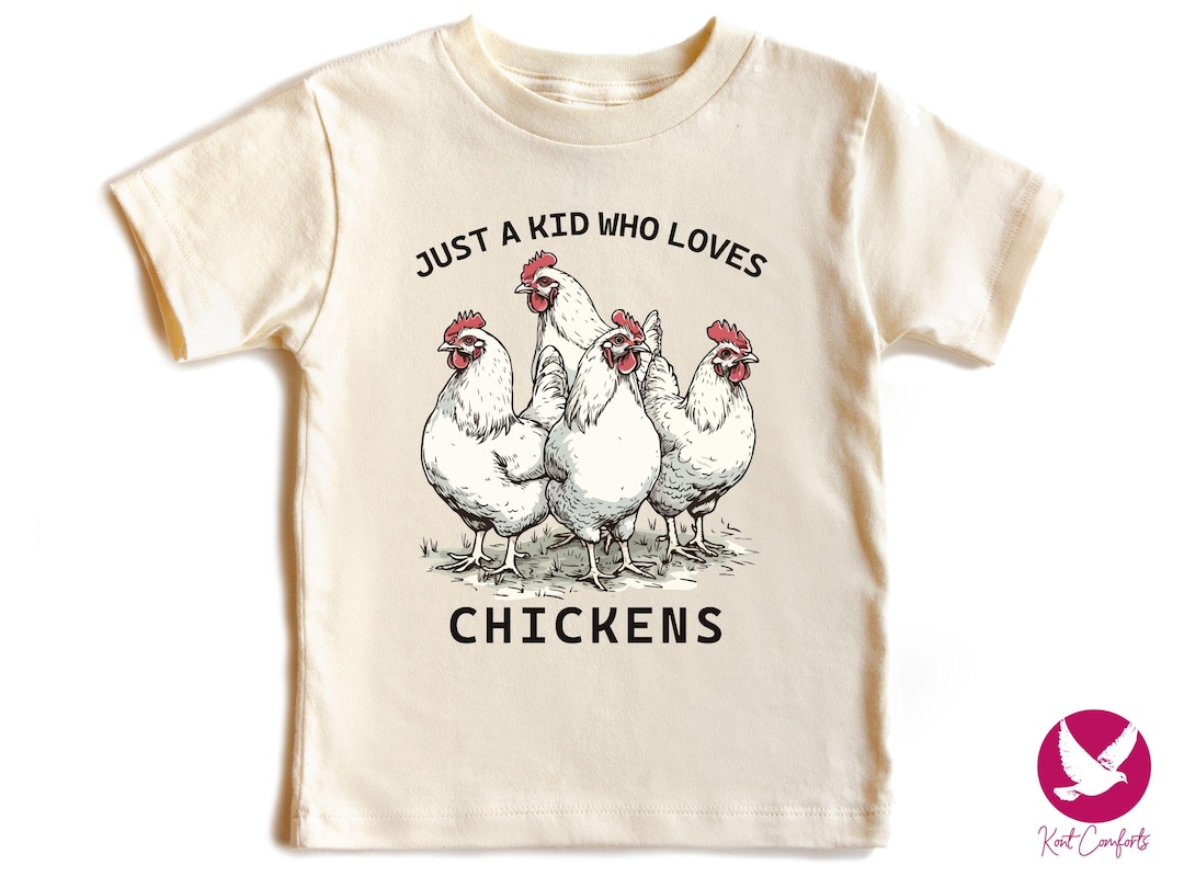 Just A Kid Who Loves Chickens Shirt, Chicken Lover Kids Gift, Farm ...