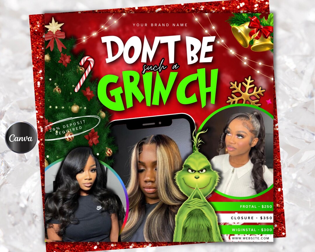 Don't Be Such a Grinch Flyer. December Booking Flyer , Holiday Booking ...