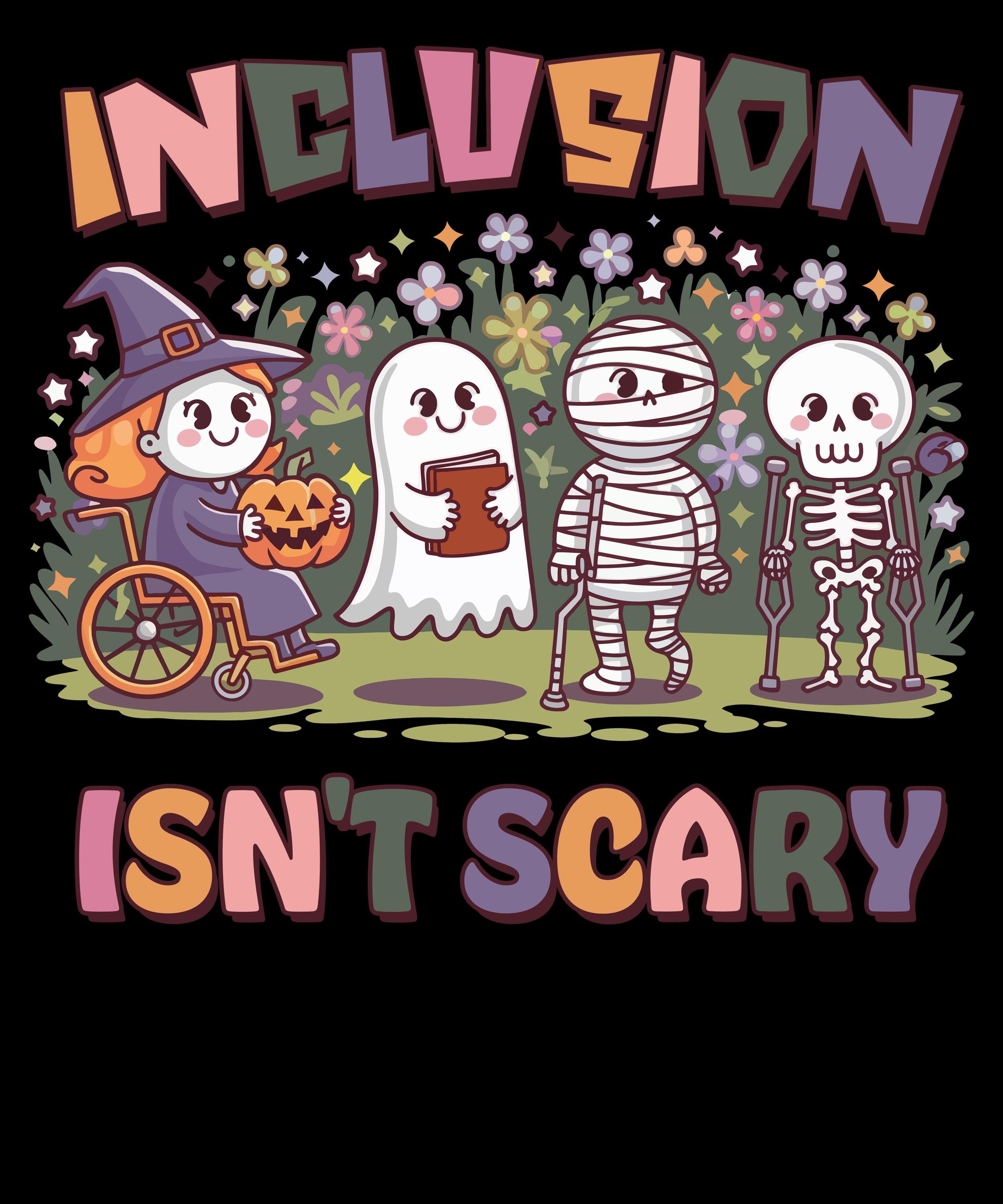 Inclusion Isn't Scary Teacher Skeleton Ghost Cute Halloween Digital Png ...