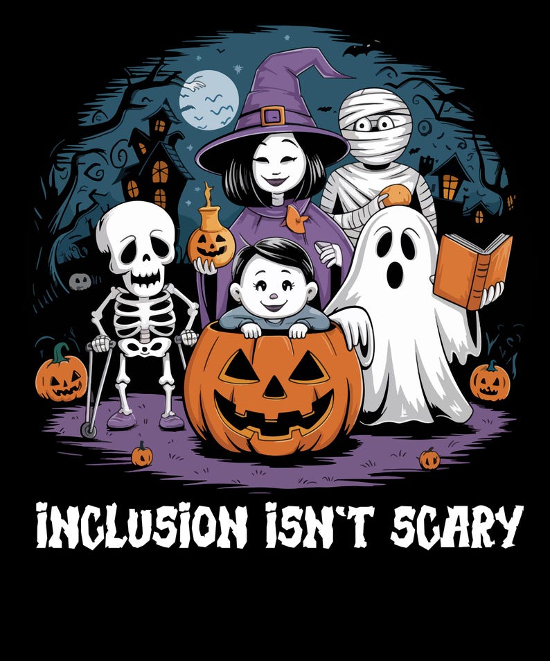 Inclusion Isn't Scary Teacher Skeleton Ghost Cute Halloween Digital Png ...