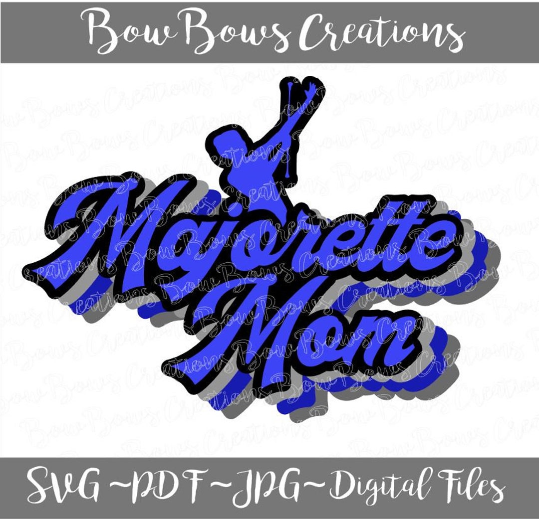 Majorette Mom Sublimation Design // Sports Digital Download // Band ...