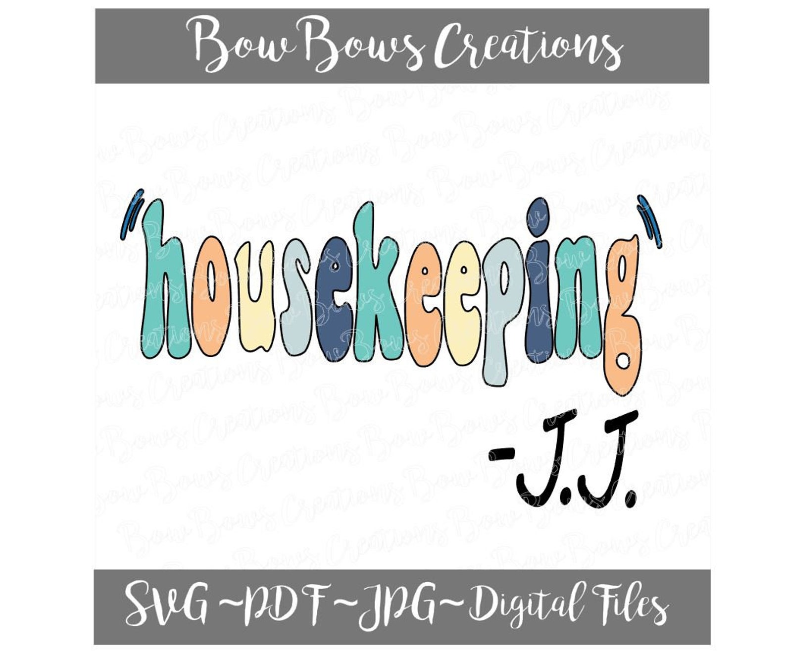 Housekeeping J.J. Outer Banks Sublimation Design // John B. - Etsy Ireland