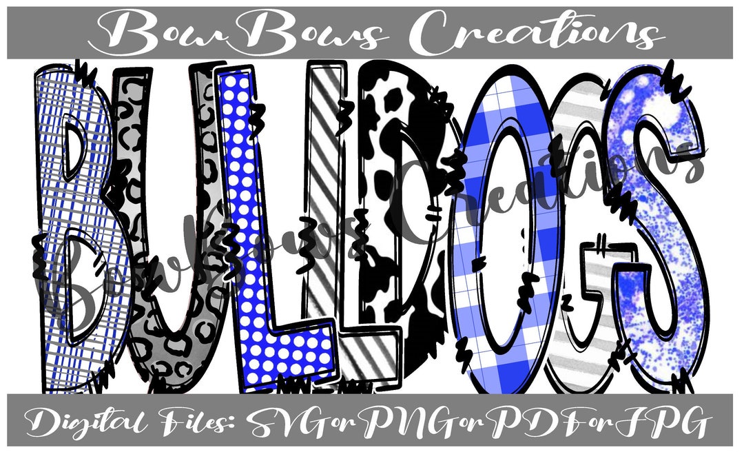 Bulldogs Doodle Letters PNG / School / Sports / PTA PTO Sublimation ...