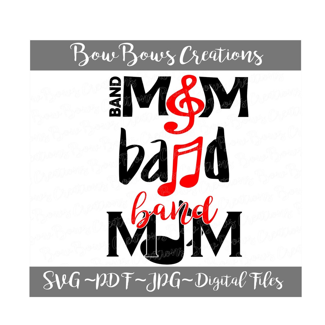 Band Mom Music Digital Cut File // SVG Vinyl Car Window Sticker ...