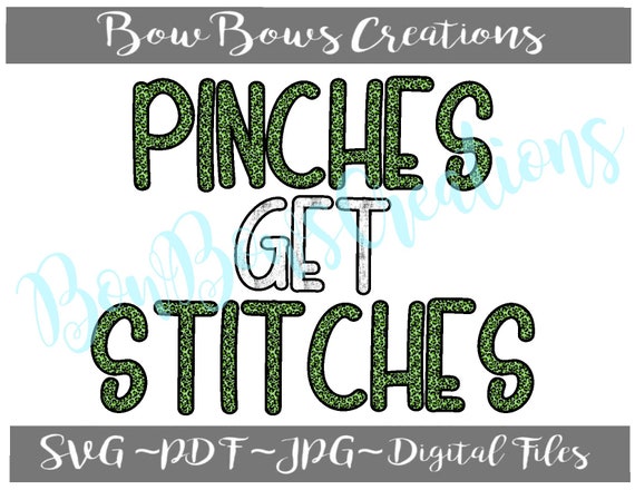 Pinches Get Stitches PNG Sublimation Design // Popular St. - Etsy