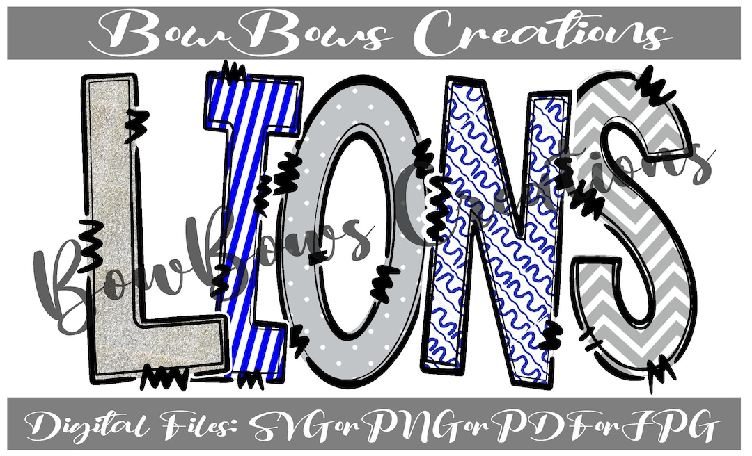 Lions Doodle Letters PNG / School / Sports / PTA PTO Sublimation Design ...