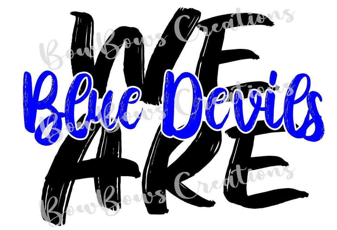 We Are Blue Devils Bubble Letters Sublimation Design // Digital ...