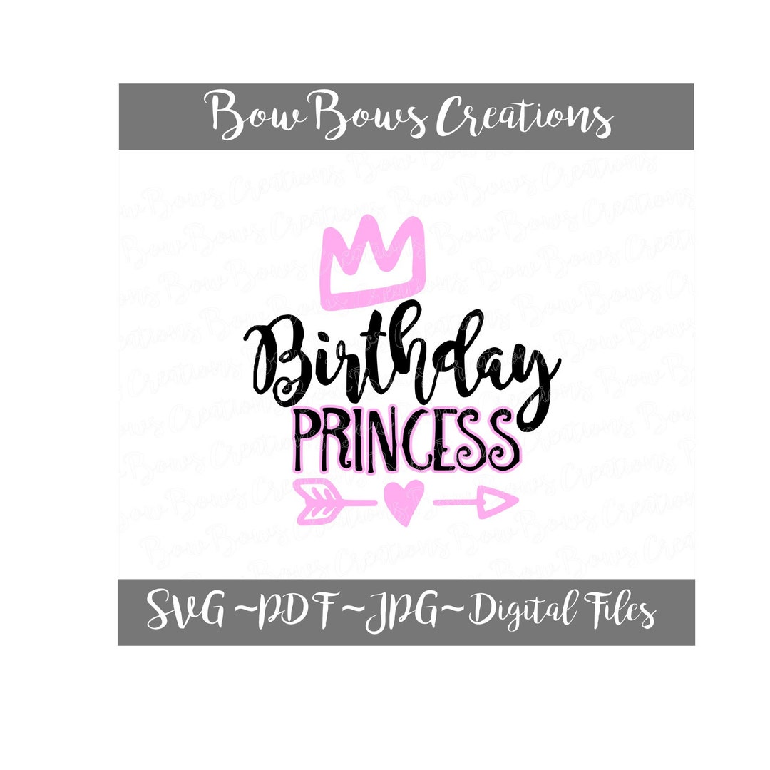 Birthday Princess Heart Digital Cut File // SVG Vinyl Car Window ...