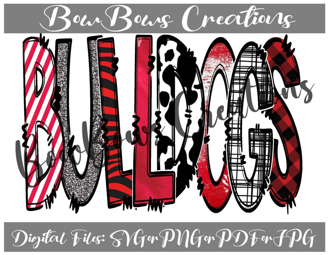 Bulldogs Doodle Letters PNG / School / Sports / PTA PTO Sublimation ...