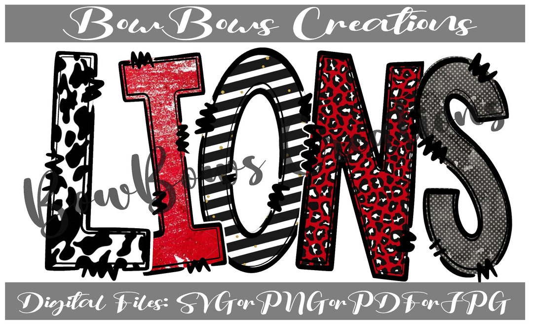 Lions Doodle Letters PNG / School / Sports / PTA PTO Sublimation Design ...