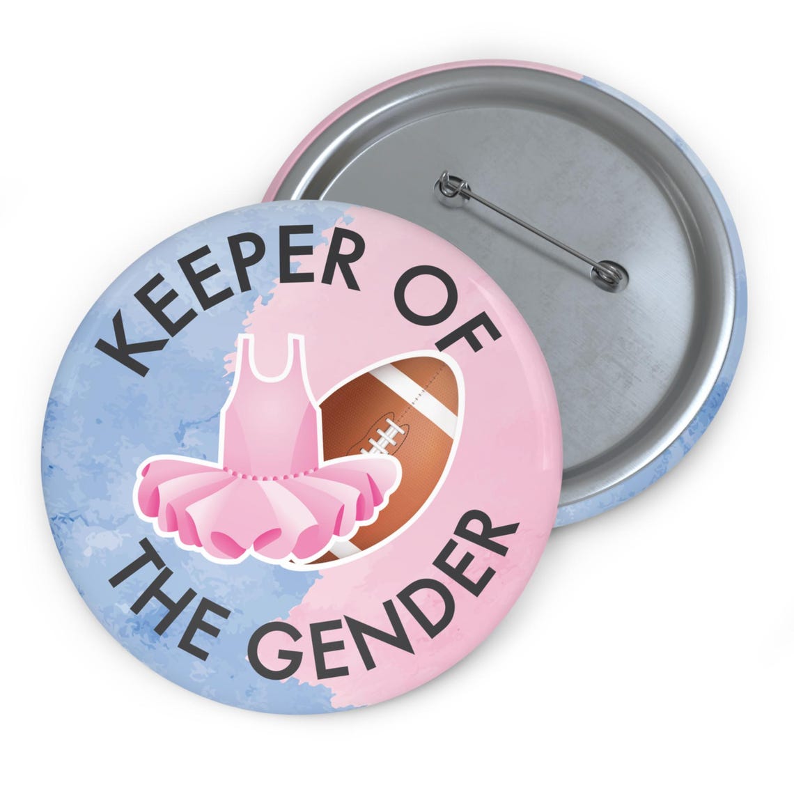 Keeper of the Gender, Gender Reveal Pin Button, Touchdowns or Tutus ...