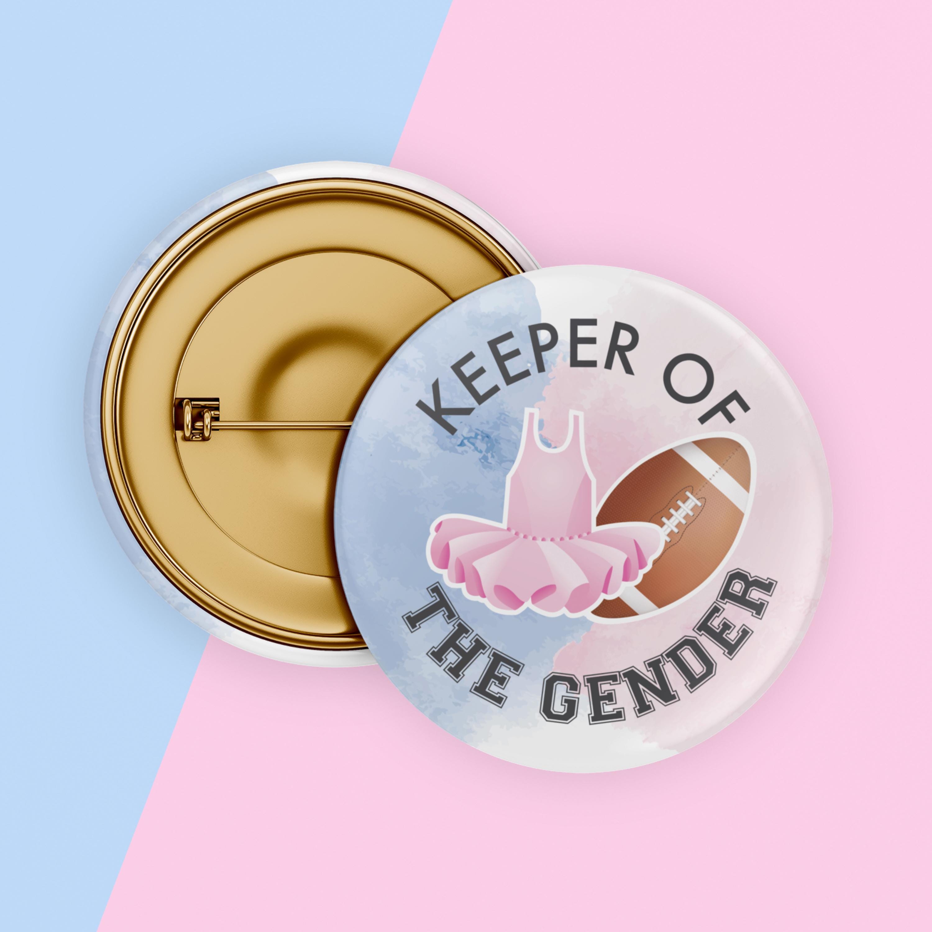 Keeper of the Gender, Gender Reveal Pin Button, Touchdowns or Tutus ...
