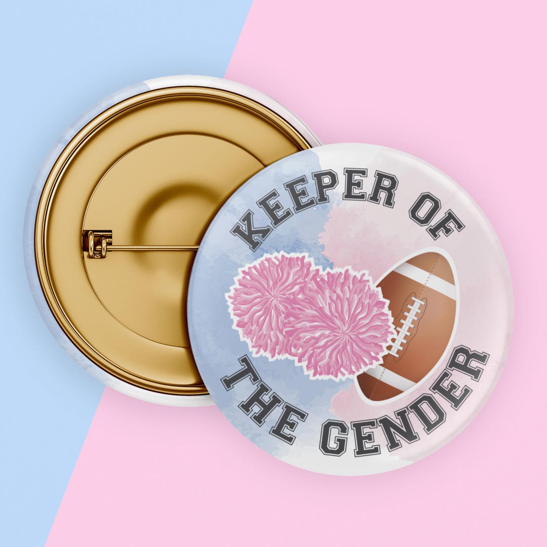 Keeper of the Gender, Gender Reveal Pin Button, Football or Pom Poms ...