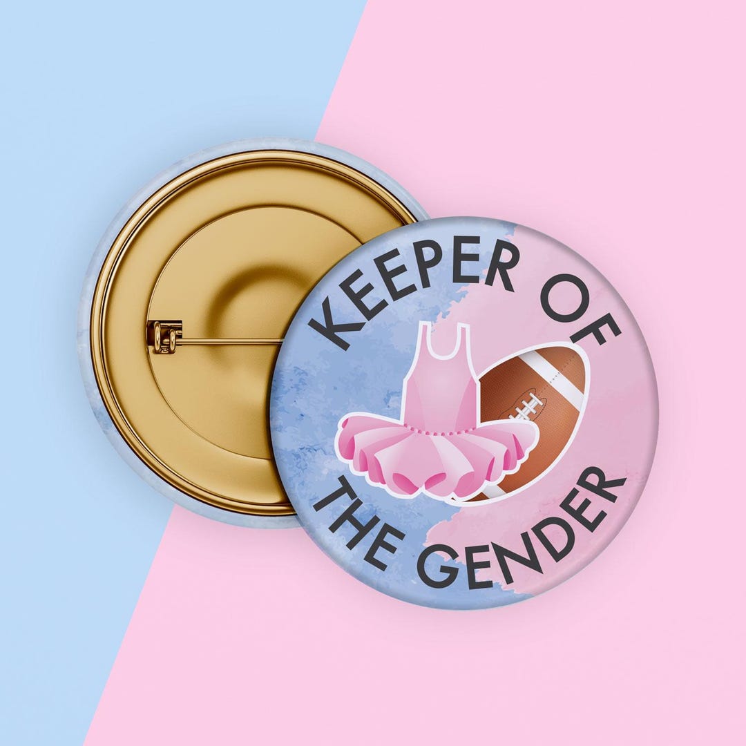 Keeper of the Gender, Gender Reveal Pin Button, Touchdowns or Tutus ...