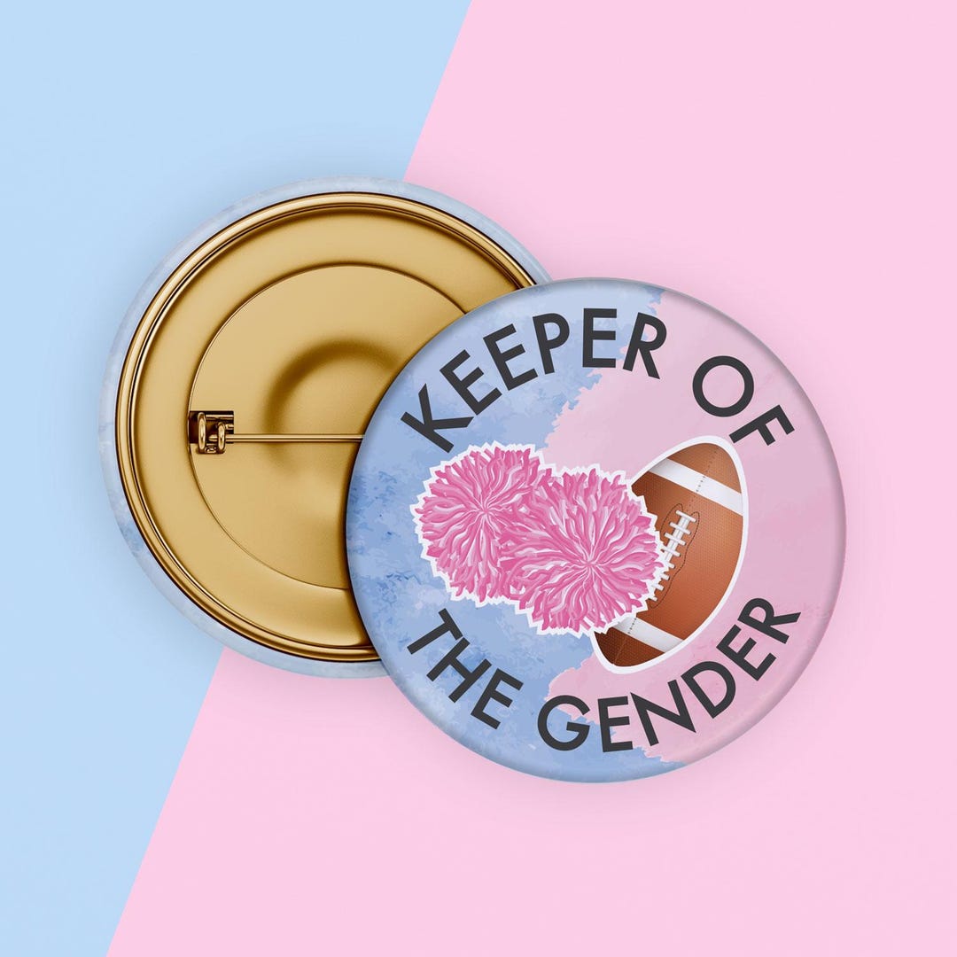 Keeper of the Gender, Gender Reveal Pin Button, Football or Pom Poms ...