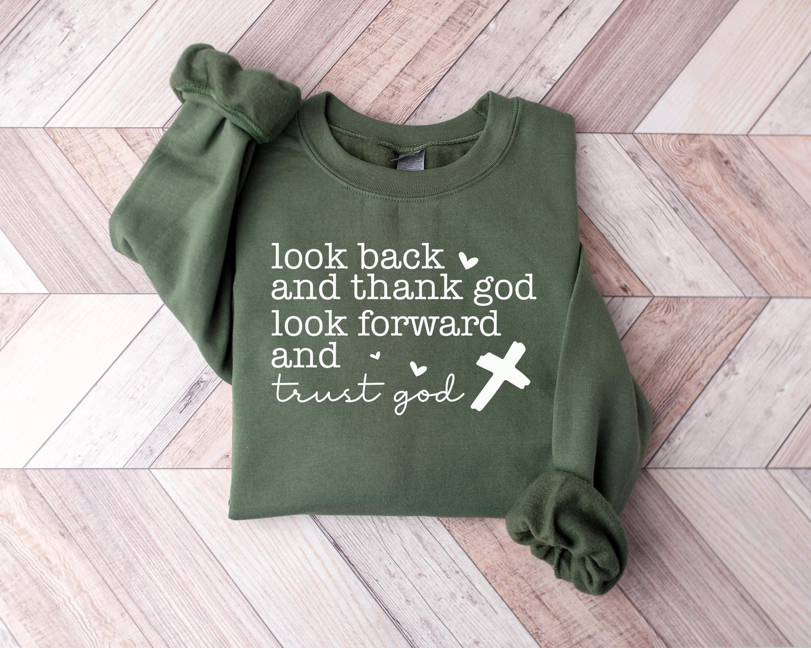 Look Back and Thank God Look Forward and Trust God Sweatshirt, Jesus ...