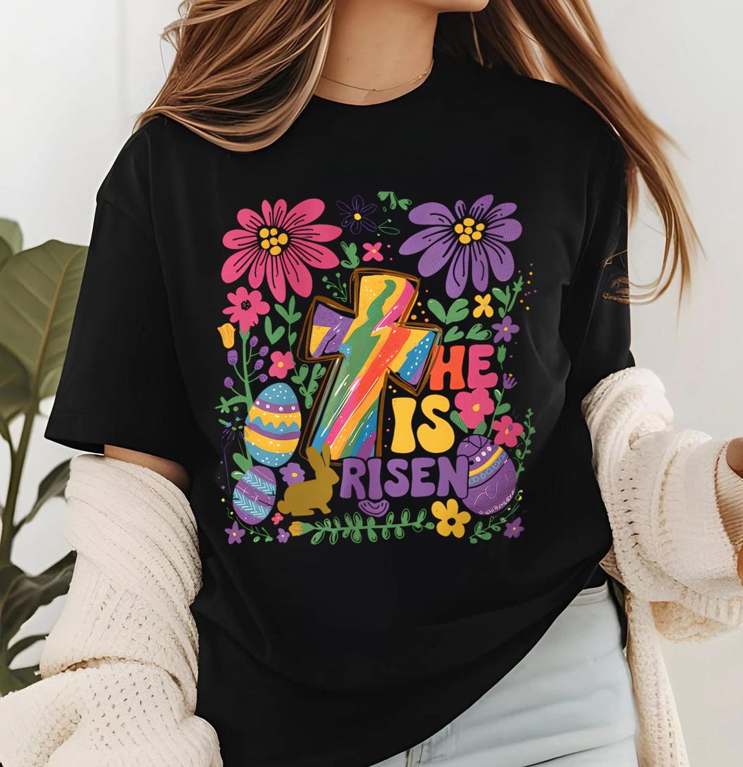 He is Risen Easter Shirt, Floral Easter T-shirt, Jesus Easter Shirt ...