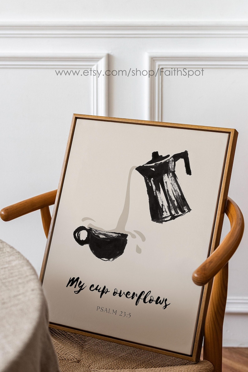 My Cup Overflows, Simple Christian Art, Boho Kitchen Wall Art, Coffee ...
