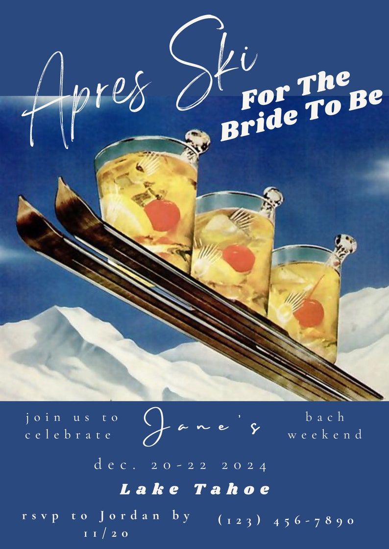 Editable & Printable Apres Ski for the Bride to Be Bachelorette ...