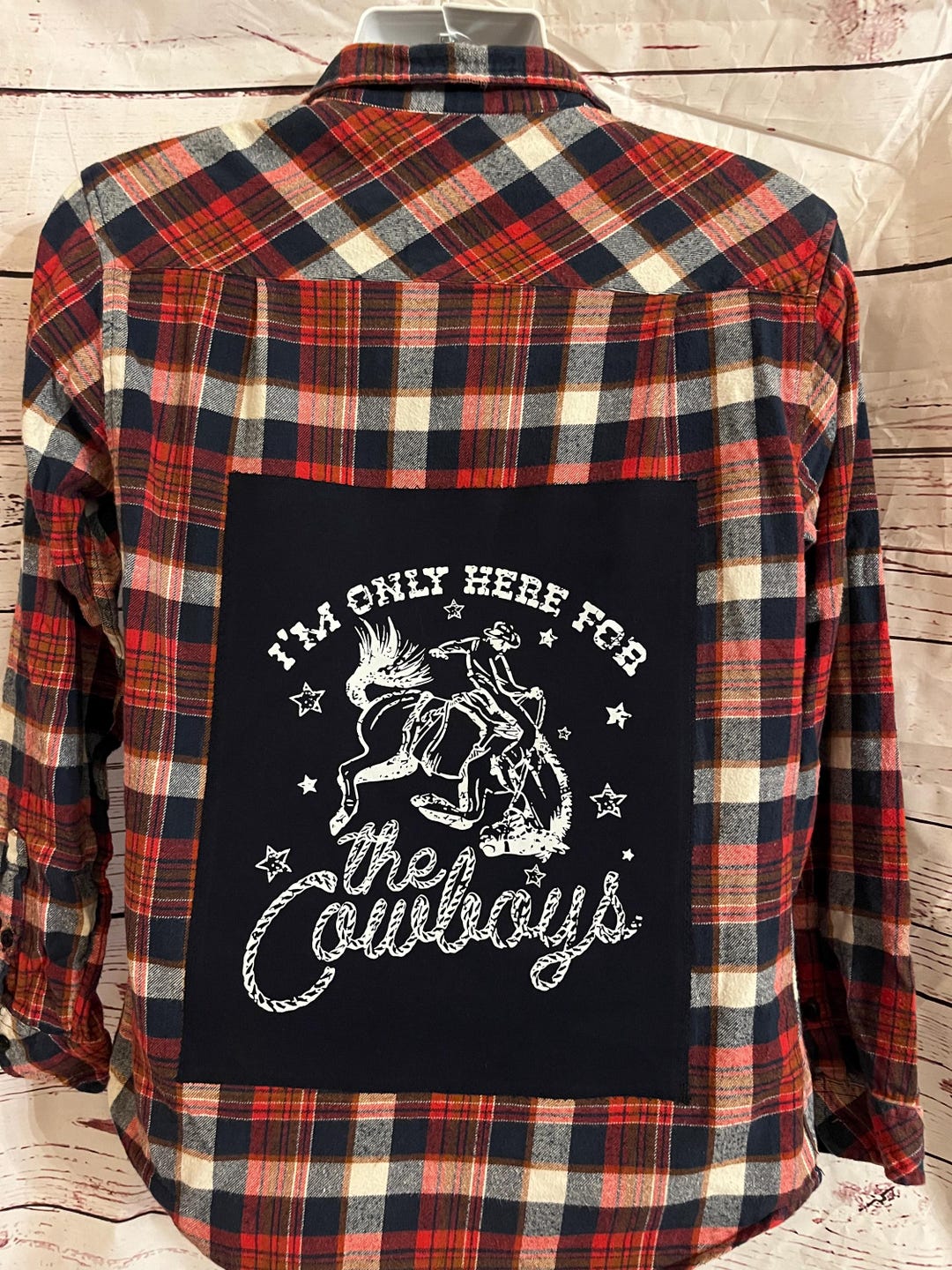 One of a Kind Upcycled I'm Only Here for the Cowboys Flannel. Mens Size ...