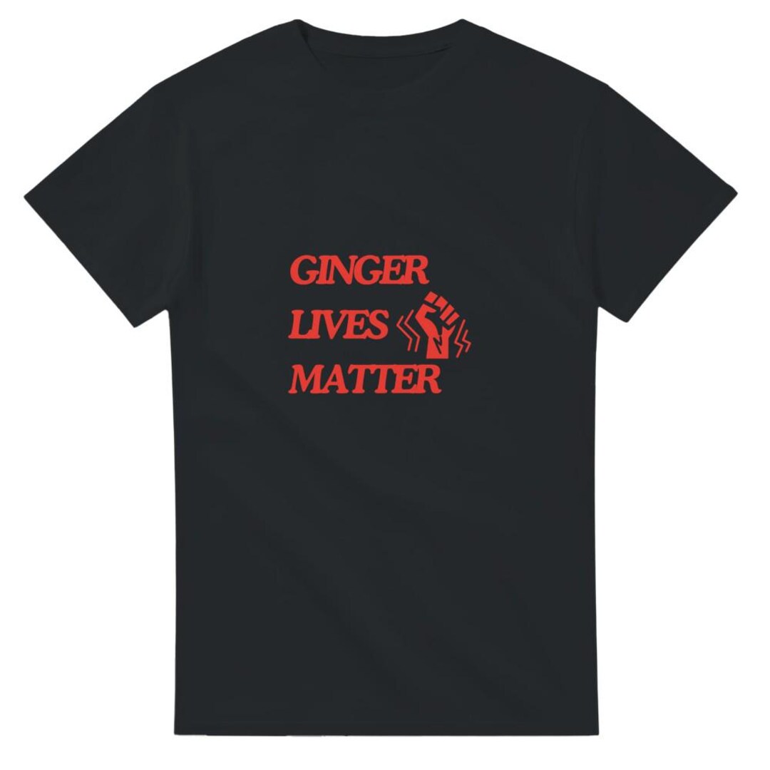 Funny 'ginger Lives Matter' T-shirt Humorous Redhead Pride Graphic Tee ...