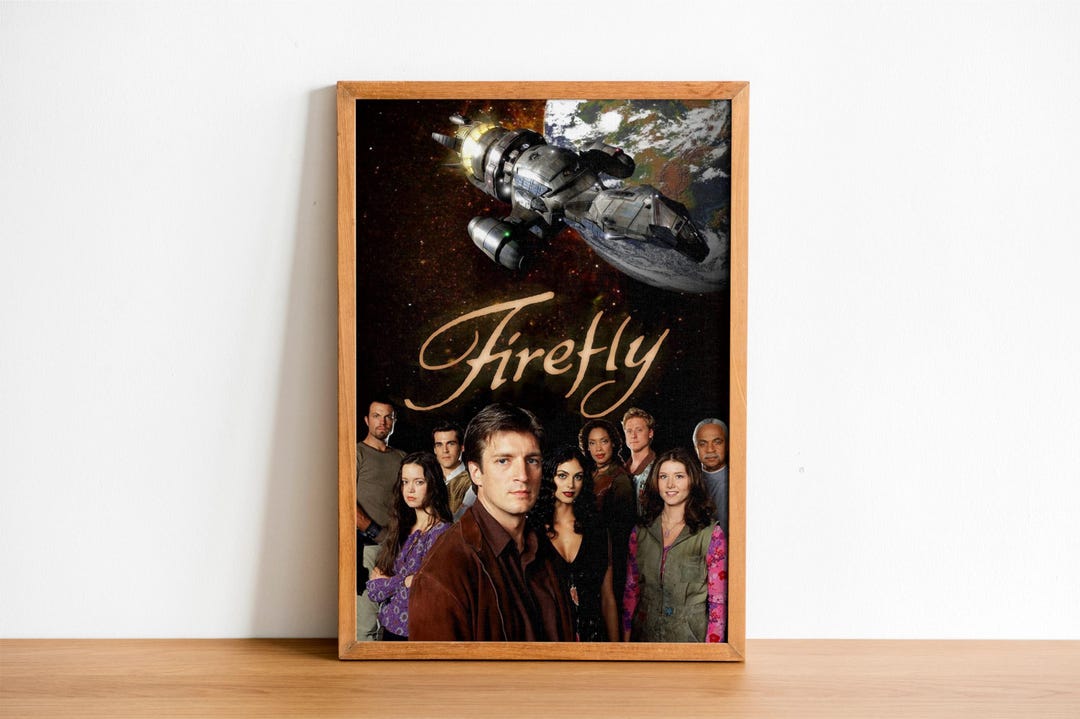 Firefly 2002 Poster Sci-fi TV Show Art, Serenity Ship, Browncoat Fan ...
