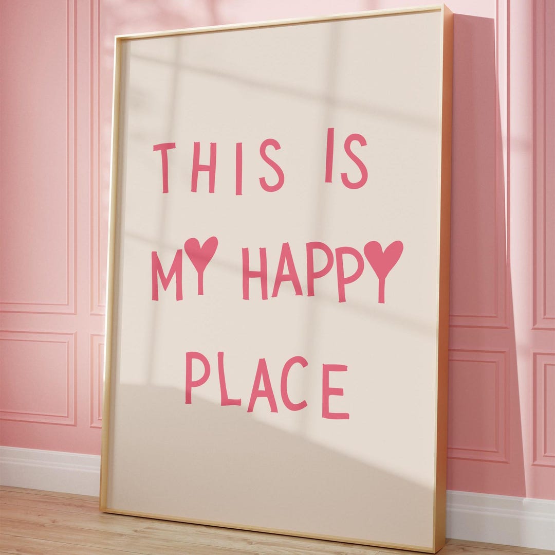 This is My Happy Place Print Pink Poster Aesthetic Room Decor Cute ...