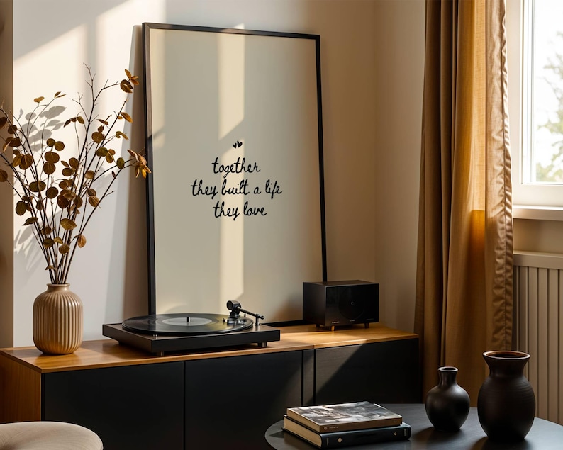 Together They Built A Life Print: Romantic Couples Quote, Hand-drawn ...