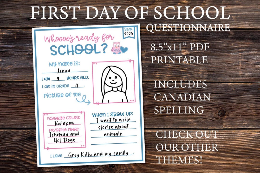 First Day of School Questionnaire, First Day of School Sign, All About ...