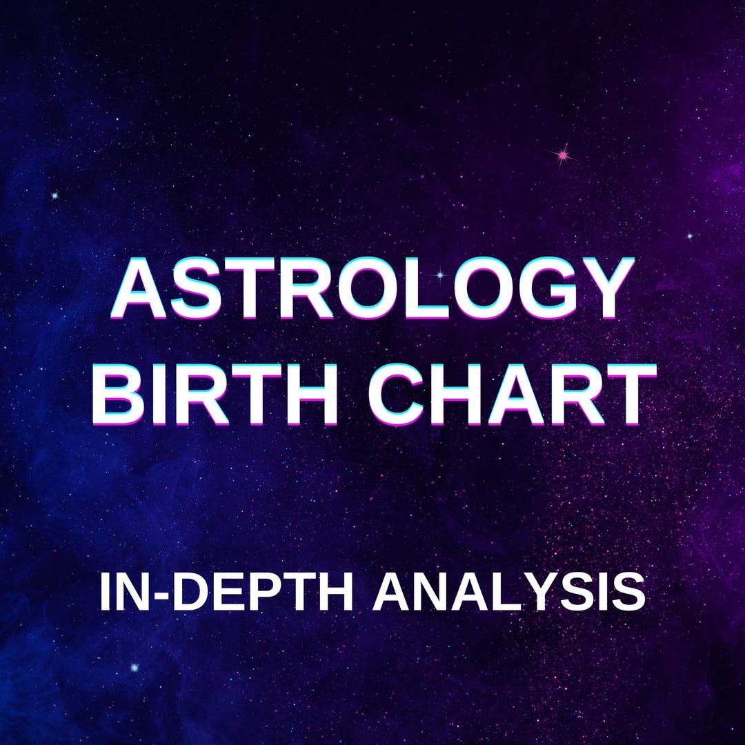 In-depth Astrology Birth Chart Reading: Personalized Natal Chart ...