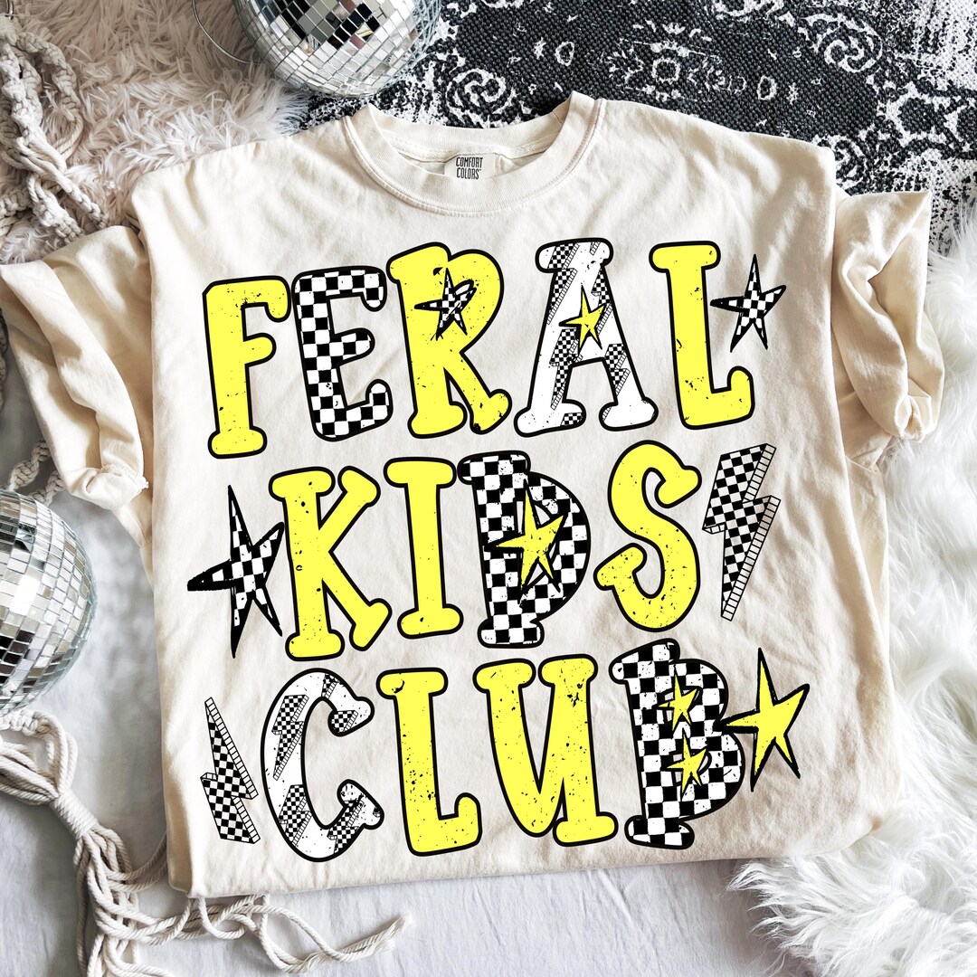Feral Kids Club PNG, Wild Child PNG, Checkered Png, Toddler Png, Preppy ...