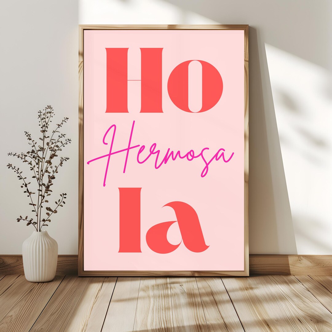 Hola Hermosa Print, Digital Poster Print, Hola Quote Print, Hola ...