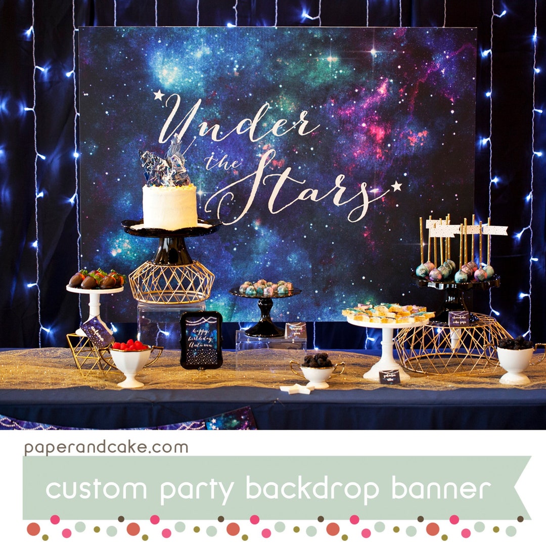 Under the Stars BACKDROP Poster, Dessert Table Party Banner, Custom ...