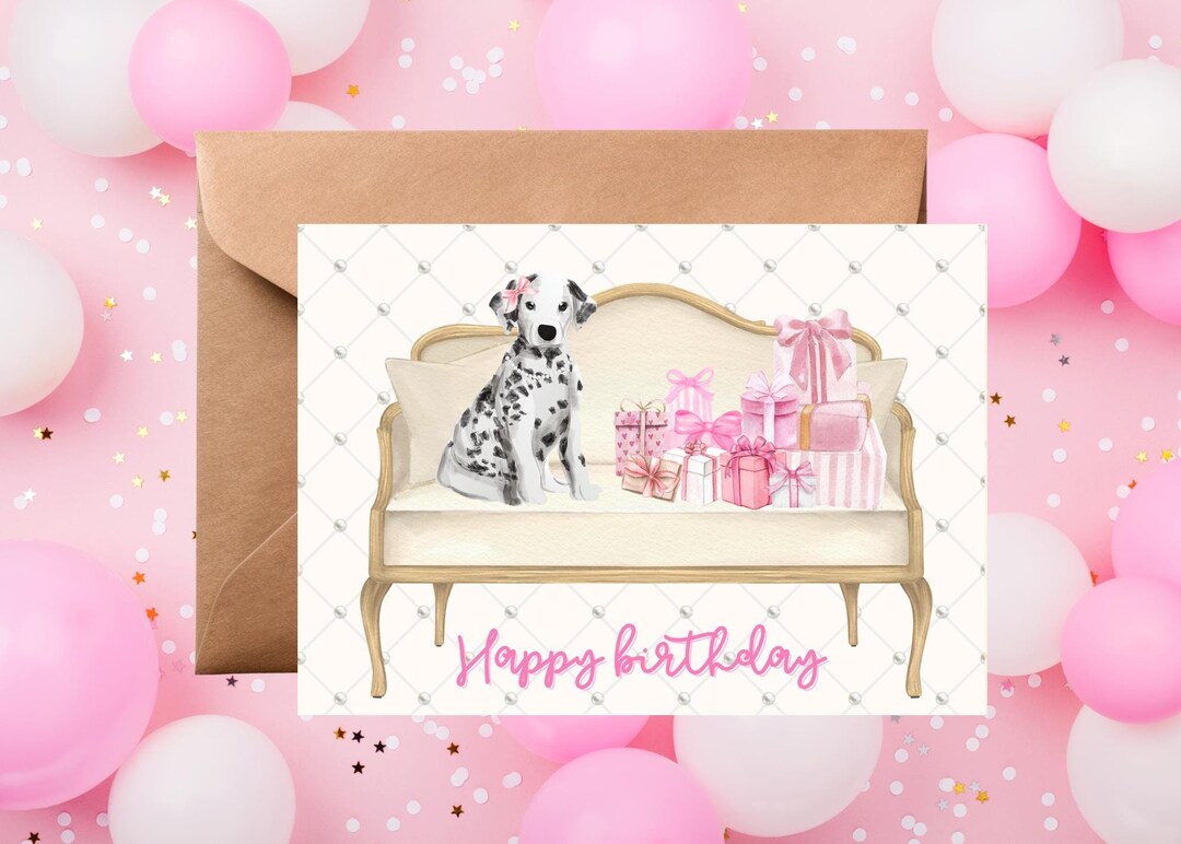 Cute and Classy Happy Birthday Beautiful Dalmation on Couch With ...