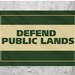 Defend Public Lands Protest Flag | Environmental Activism Protest ...
