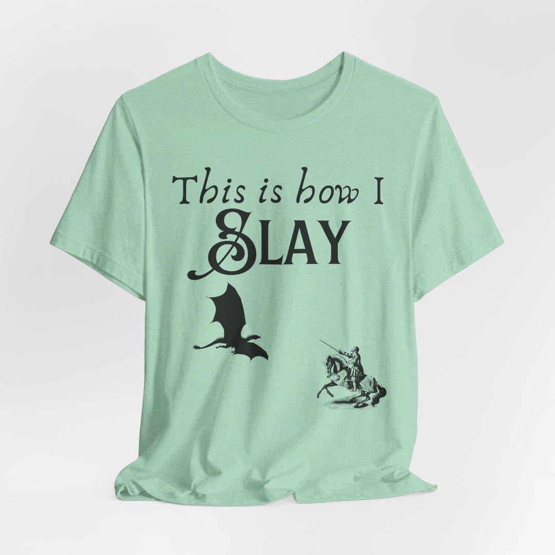 This is How I SLAY T-shirt - Etsy